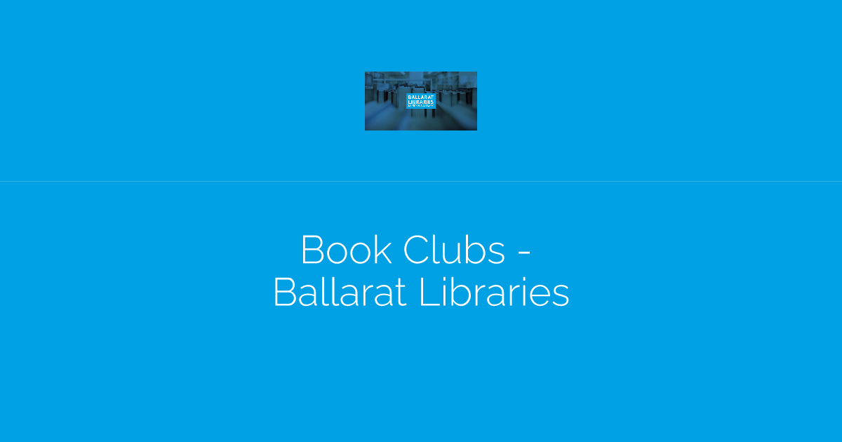 Book Clubs - Ballarat Libraries